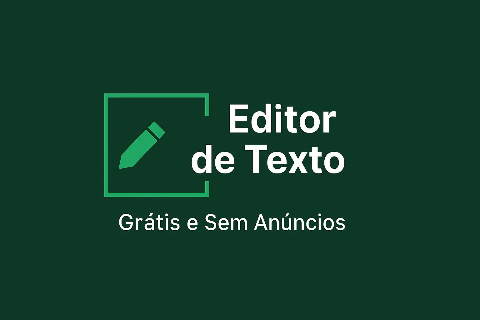 Editor de Texto Online Grátis e Simples | EditorDeTexto.online